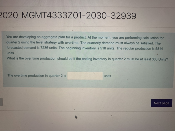 Solved 2020_MGMT4333Z01-2030-32939 You are developing an | Chegg.com