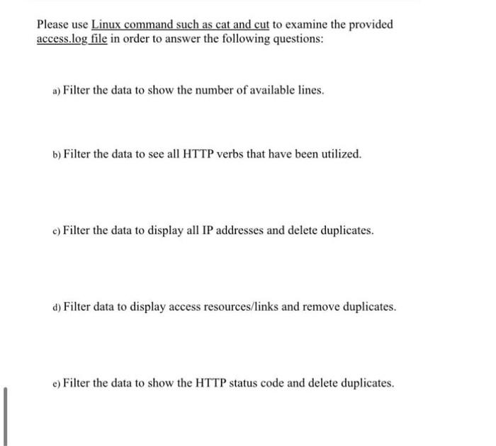 Please use Linux command such as cat and cut to | Chegg.com