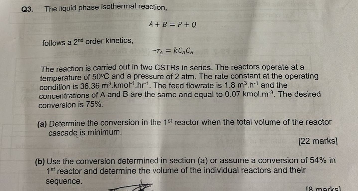 Solved Q3. ﻿The liquid phase isothermal | Chegg.com