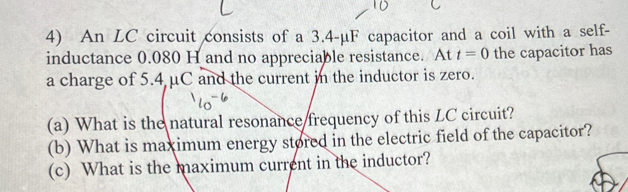 An LC ﻿circuit consists of a 3.4-μF ﻿capacitor and a | Chegg.com