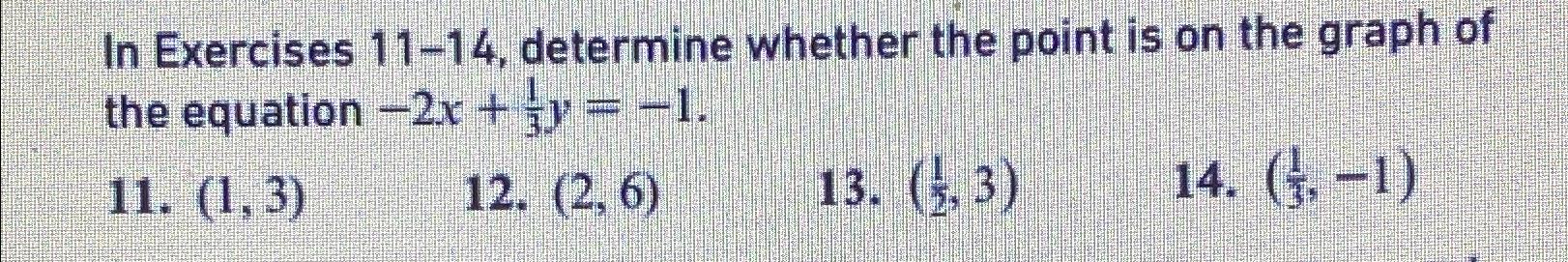 Solved In Exercise 12, ﻿determine whether the point is on | Chegg.com