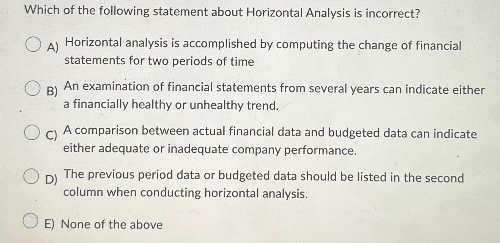 Solved Which of the following statement about Horizontal | Chegg.com