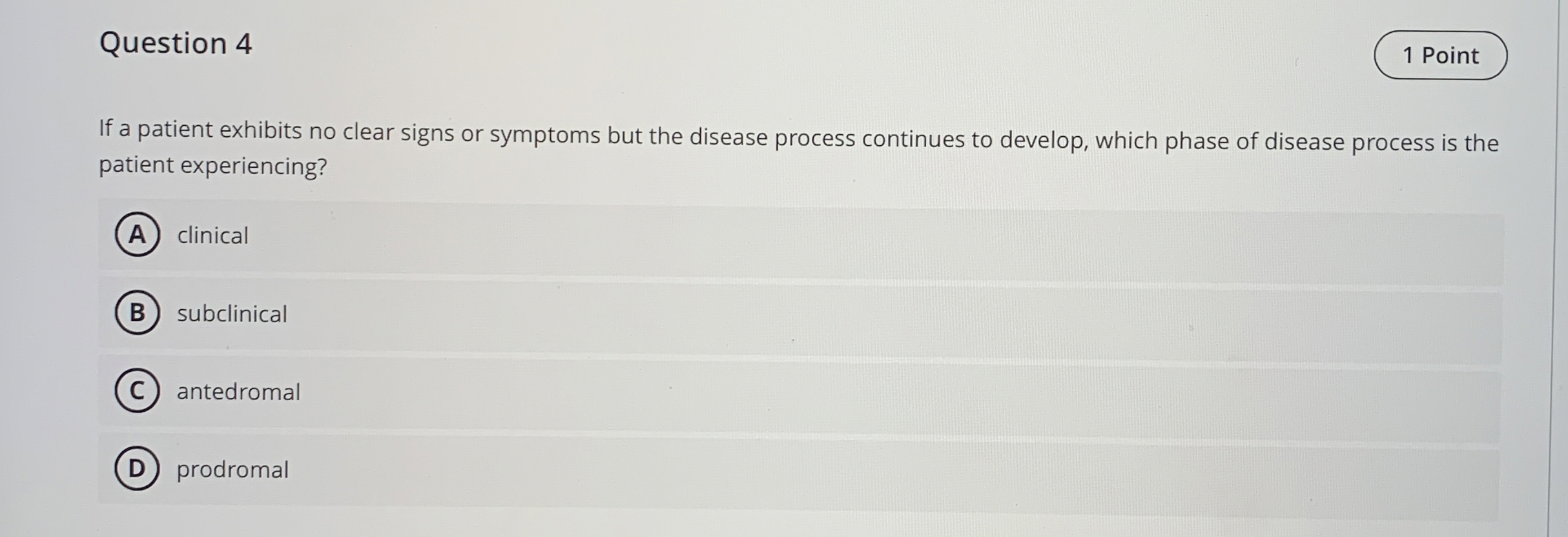 Solved Question 41 ﻿PointIf a patient exhibits no clear | Chegg.com