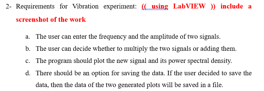 2- ﻿Requirements for Vibration experiment: (( ﻿using | Chegg.com