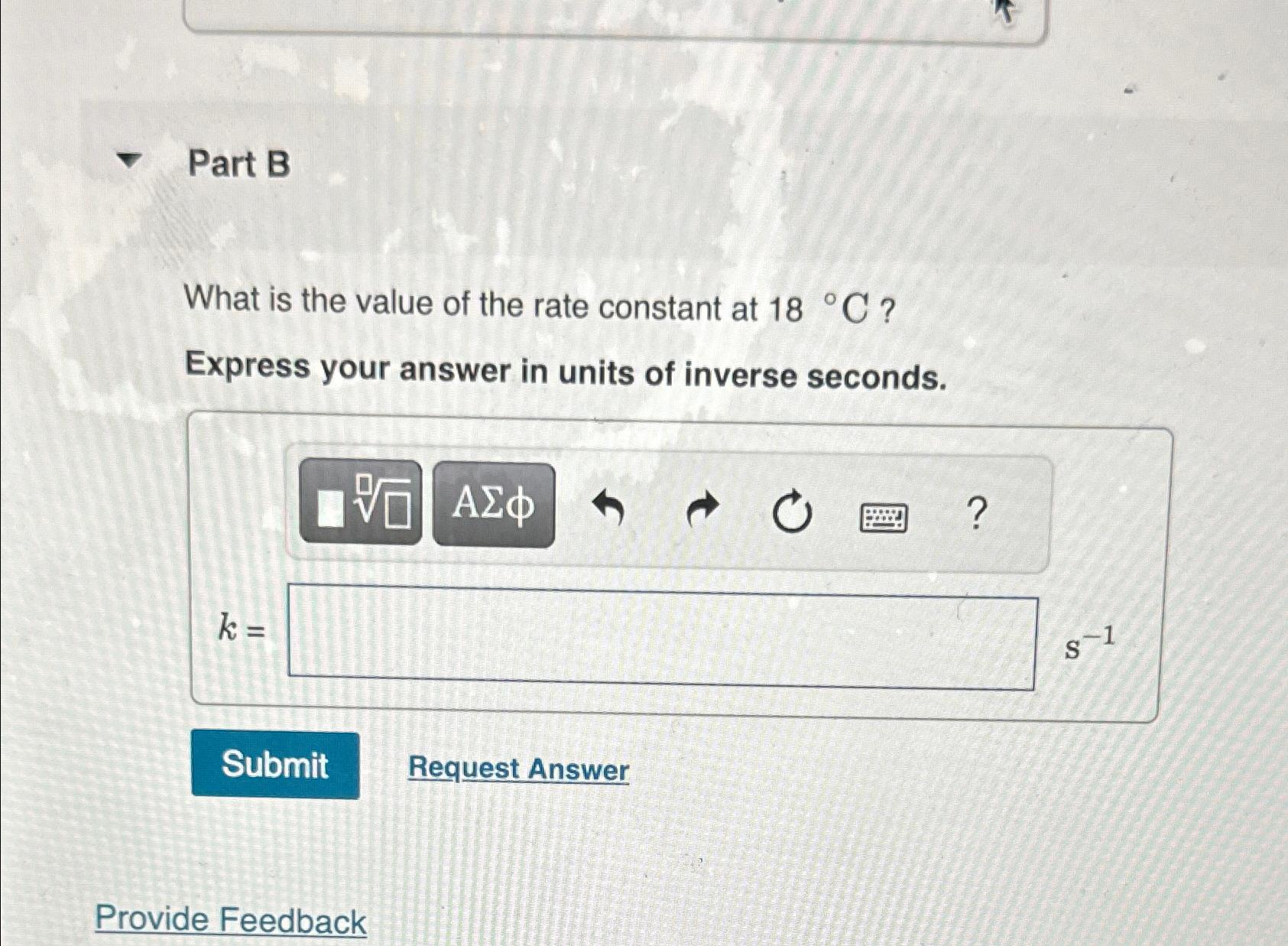 Solved A reaction has a rate constant of 1.25×10-4s-1 ﻿at | Chegg.com