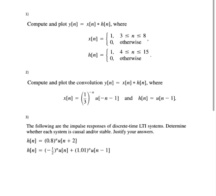 Solved Compute And Plot Y N X N H N Where X N 1