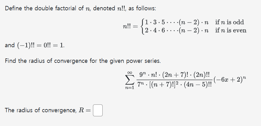 Solved Define the double factorial of n, ﻿denoted n !!, ﻿as | Chegg.com