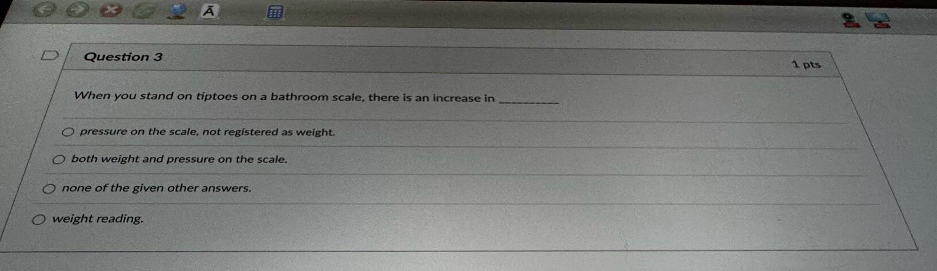 Solved Question 31 ﻿ptsWhen you stand on tiptoes on a | Chegg.com