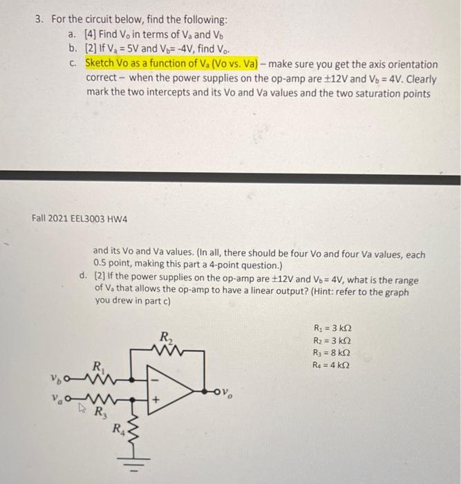 Solved 3. For the circuit below, find the following: a. [4] | Chegg.com