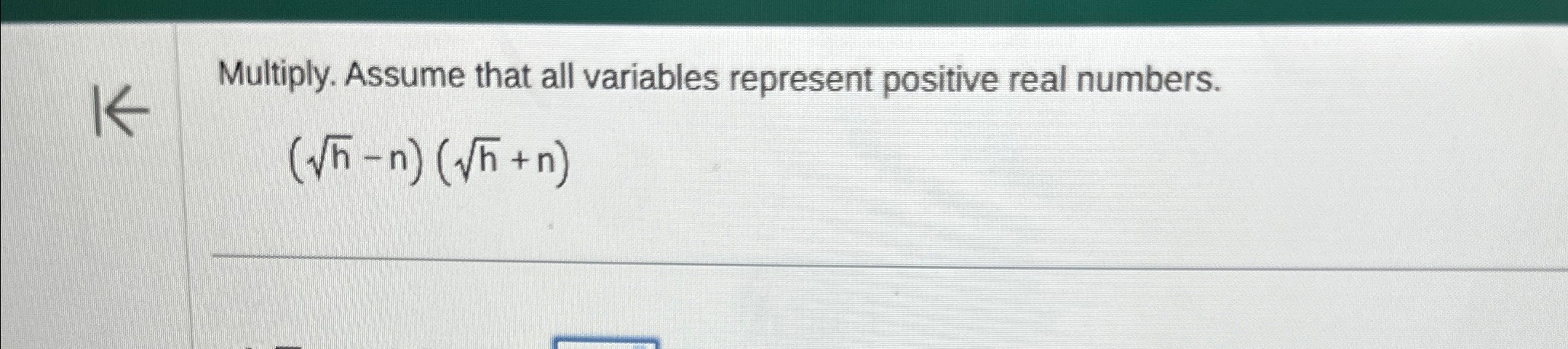 Solved Multiply. Assume that all variables represent | Chegg.com