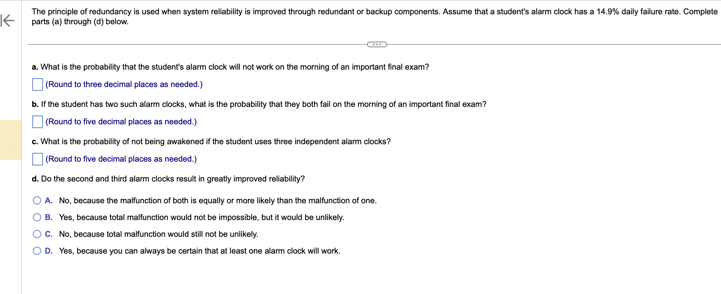 Solved The principle of redundancy is used when system | Chegg.com