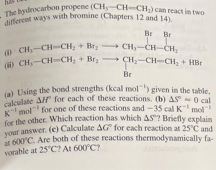 Solved The hydrocarbon propene (CH3-CH=CH₂) can react in two | Chegg.com