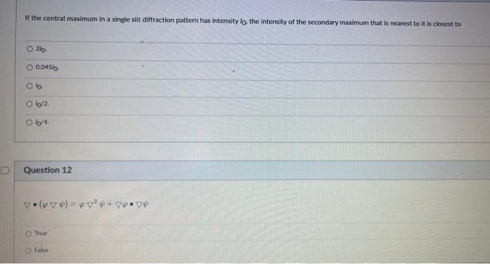 Solved if the central maximum in a single siit diffraction | Chegg.com