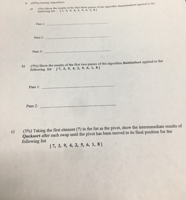 Solved 4 (1996) Sorting Algorithms a) the ish Insertion sort | Chegg.com