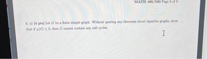 Solved 6. a) [4. pts] Let G be a finite simple graph. | Chegg.com