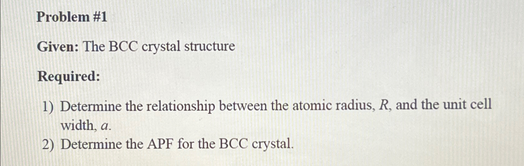 Problem #1Given: The BCC crystal | Chegg.com