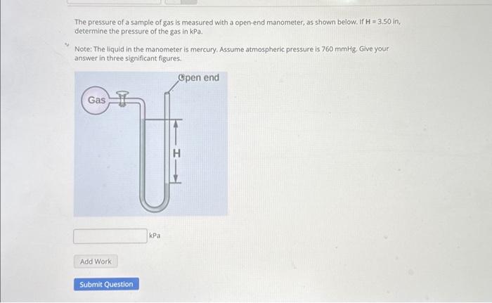 Solved The pressure of a sample of gas is measured with a | Chegg.com