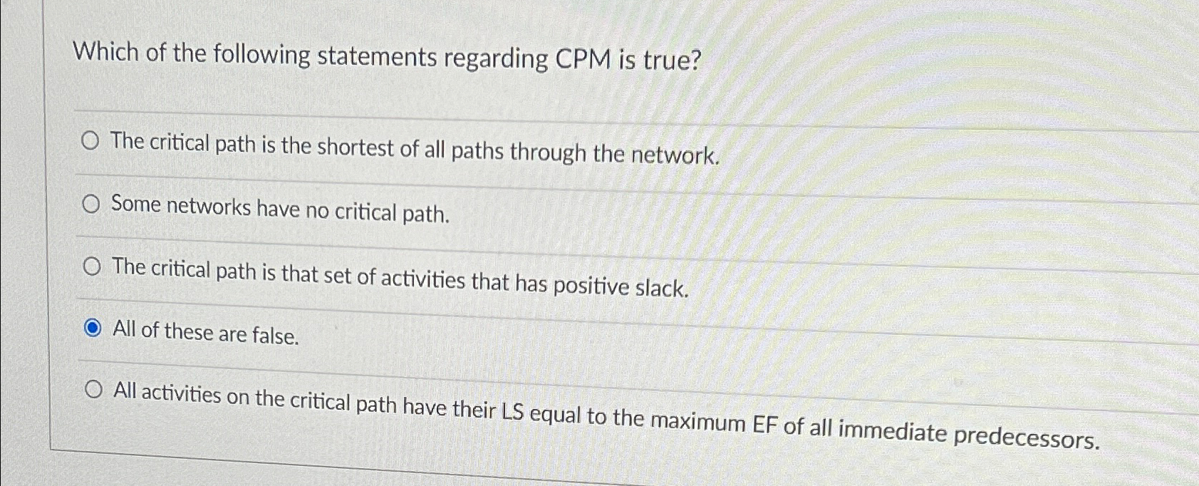 Solved Which of the following statements regarding CPM is | Chegg.com