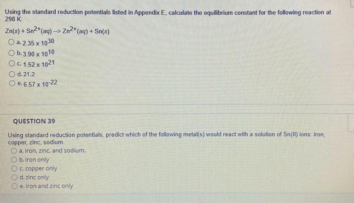 Solved Using The Standard Reduction Potentials Listed In