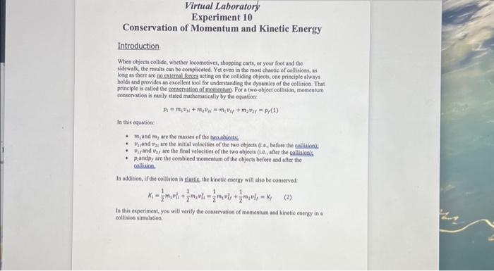 Virtual Laboratory Experiment 10 Conservation of | Chegg.com
