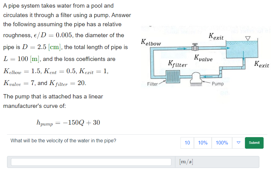 Solved A pipe system takes water from a pool andcirculates | Chegg.com