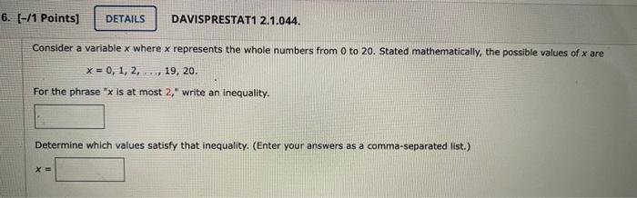 Solved 1-/1 Points] DETAILS DAVISPRESTAT1 6.3.014. Determine | Chegg.com