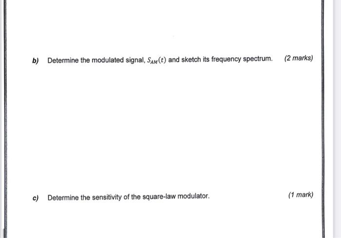 Solved For the square-law modulator shown in Figure 3 below, | Chegg.com