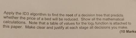 Solved Apply the ID3 ﻿algorithm to find the root of a | Chegg.com
