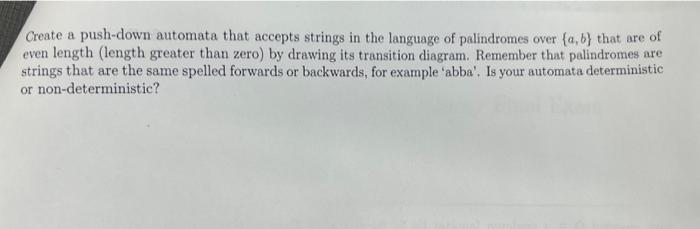 Solved Create a push-down automata that accepts strings in | Chegg.com