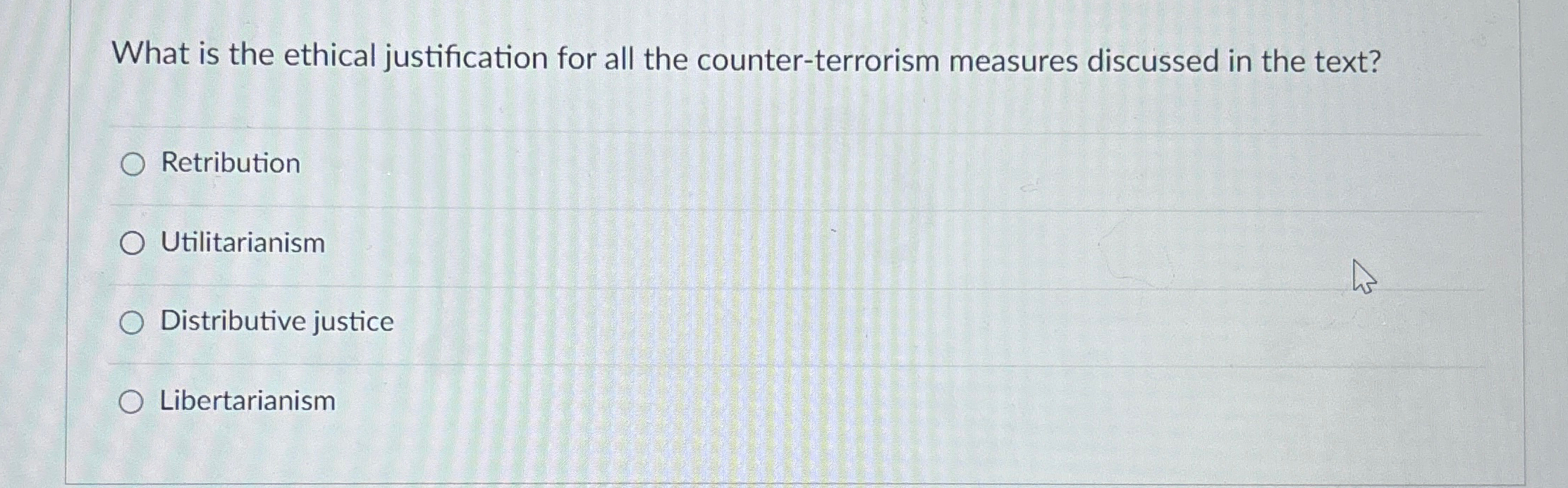 Solved What is the ethical justification for all the | Chegg.com