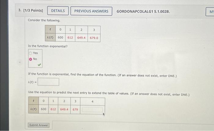 Solved Consider the following. Is the function exponential? | Chegg.com
