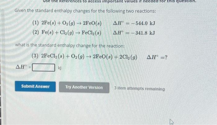 Solved (1) 2Fe(s)+O2(g)→2FeO(s)ΔH∘=−544.0 kJ (2) | Chegg.com