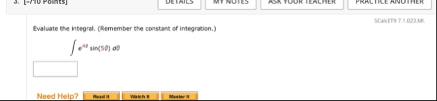 Solved SCalcET9 7, 1. 023. ﻿MI.Evaluate the integral. | Chegg.com