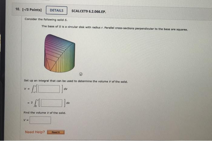 Solved 10. [-13 Points) DETAILS SCALCET9 6.2.066.EP. | Chegg.com