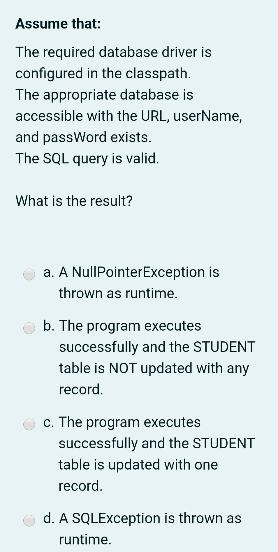 Solved Given the structure of the STUDENT table: Student (id | Chegg.com
