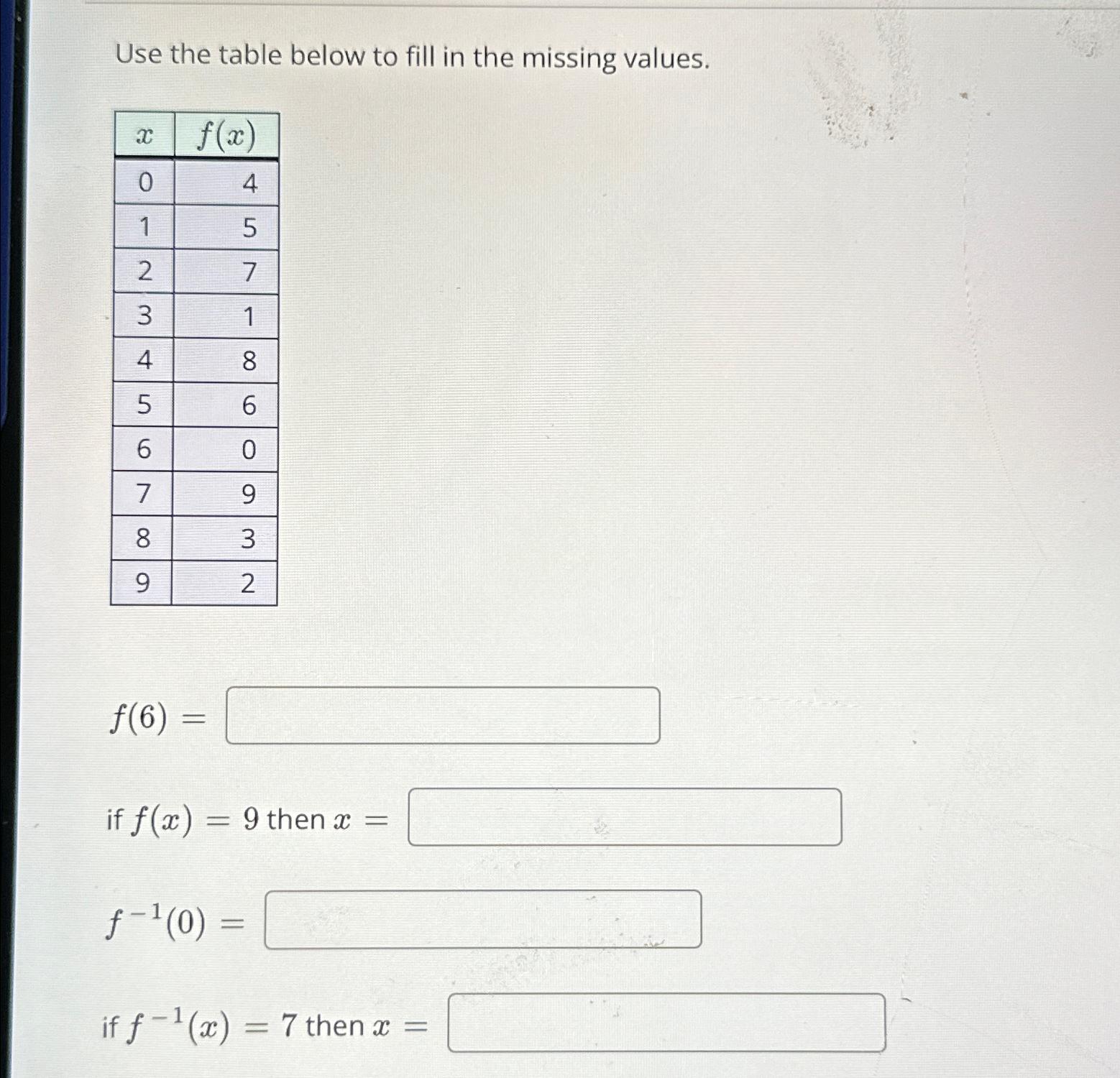 Solved Use the table below to fill in the missing | Chegg.com