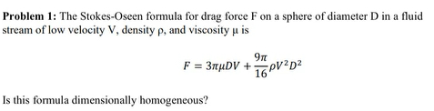 Problem 1: The Stokes-Oseen formula for drag force F | Chegg.com