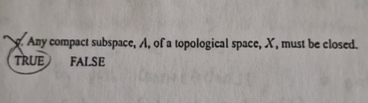 Solved Any compact subspace, A, ﻿of a topological space, x, | Chegg.com