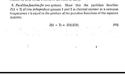 Solved 9. Partition function for two tystents. Show that the | Chegg.com