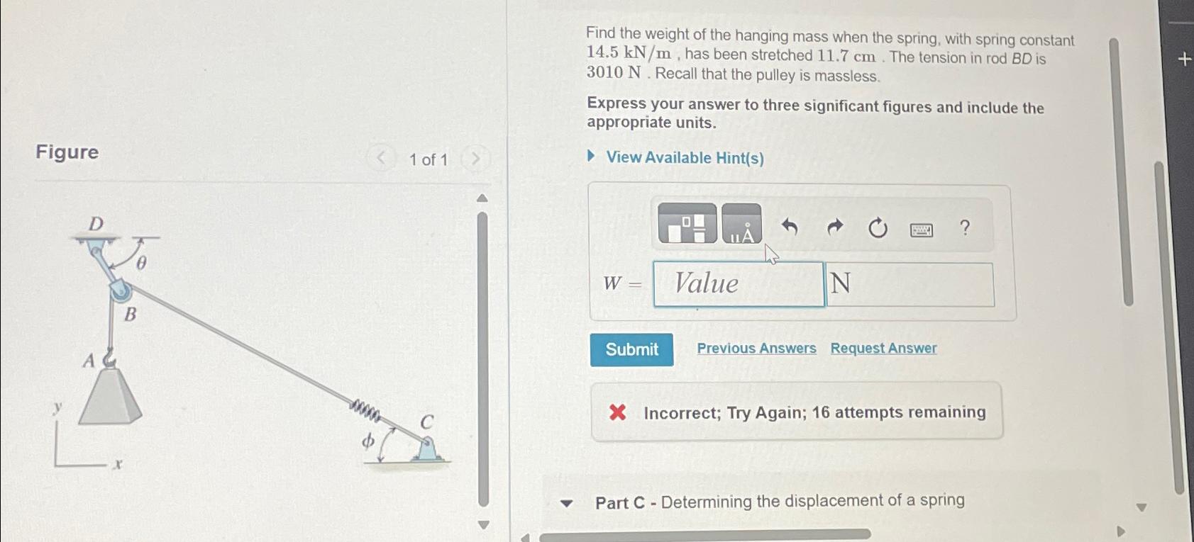 Solved Find the weight of the hanging mass when the spring, | Chegg.com