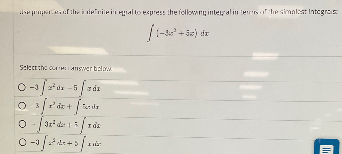 Solved Use properties of the indefinite integral to express | Chegg.com