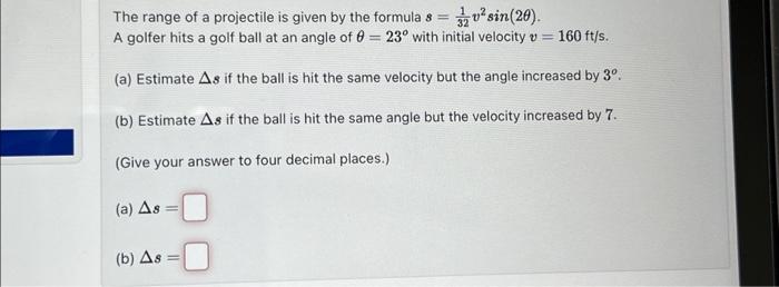 Solved = 32 The range of a projectile is given by the | Chegg.com