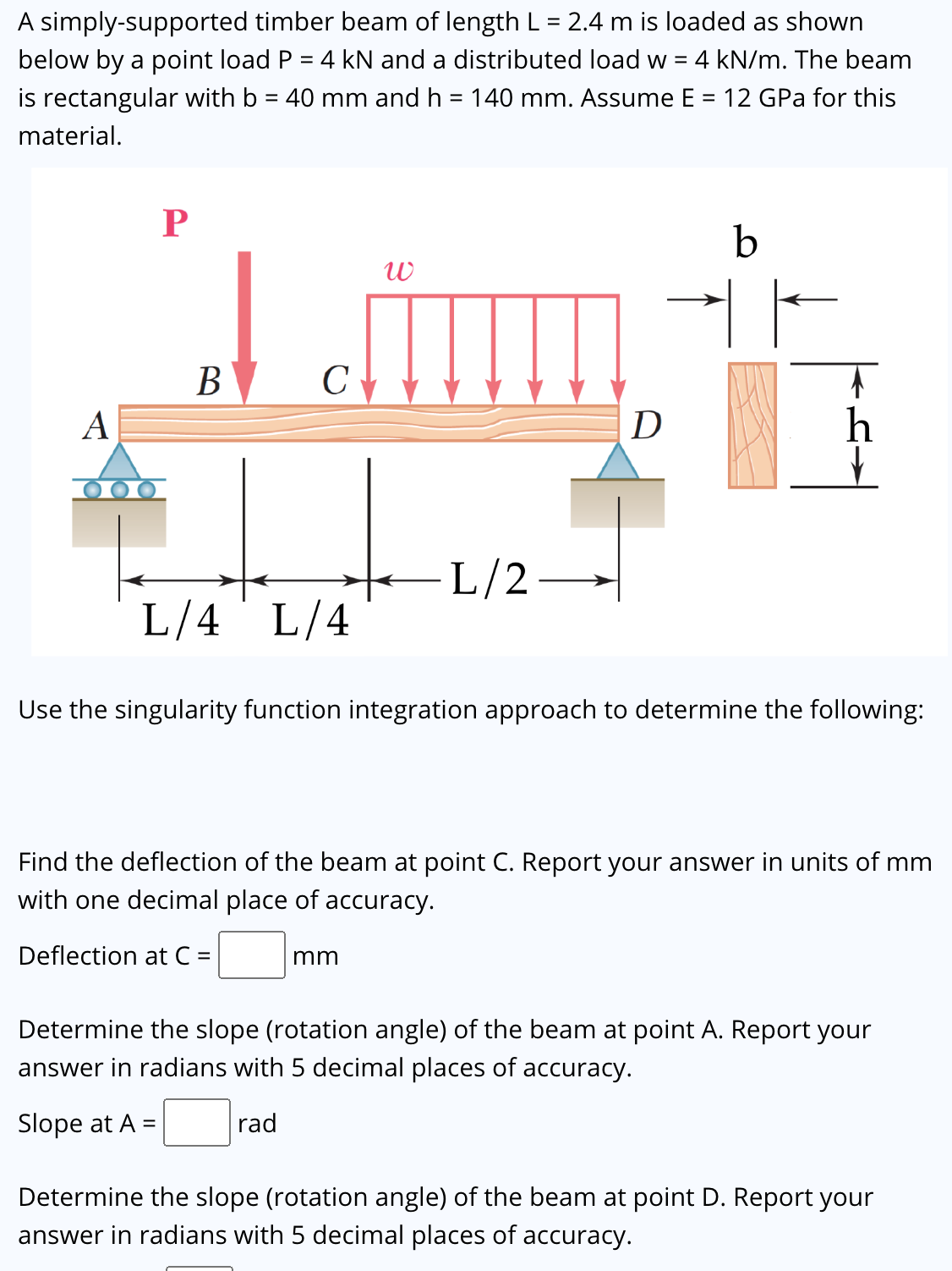 Use the singularity function integration approach to | Chegg.com