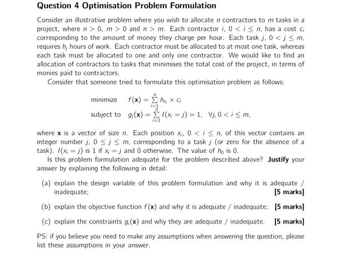 Solved Question 4 Optimisation Problem Formulation Consider | Chegg.com