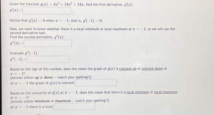 Solved Given the function g(x) = 4x³ + 18x² +24x, find the | Chegg.com