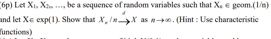 Solved (6p) ﻿Let x1,x2,dots, be a sequence of random | Chegg.com