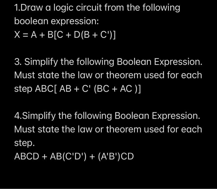 Solved 1.Draw a logic circuit from the following boolean | Chegg.com
