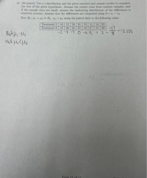 Solved 10. (20 points) Use a t-distribution and the given | Chegg.com