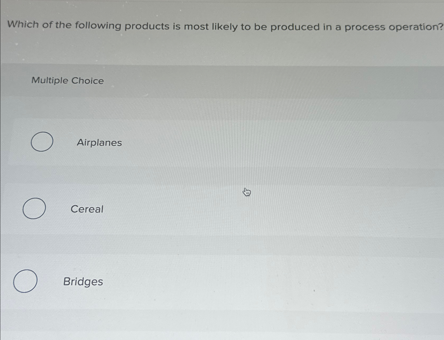 Solved Which of the following products is most likely to be | Chegg.com