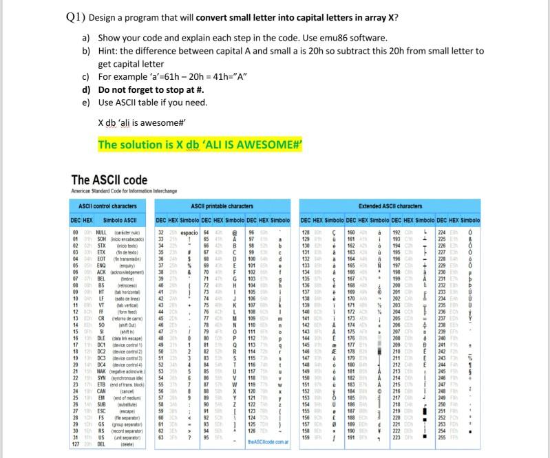 Solved Q1) Design a program that will convert small letter | Chegg.com
